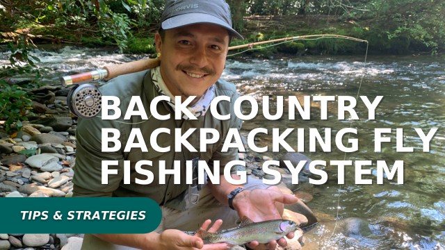 Two Ultralight Fly Fishing Kits for Backpacking: My Complete ...